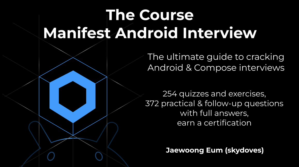 Android Interview Course 2026 — 370+ Questions, 250+ Quizzes ...